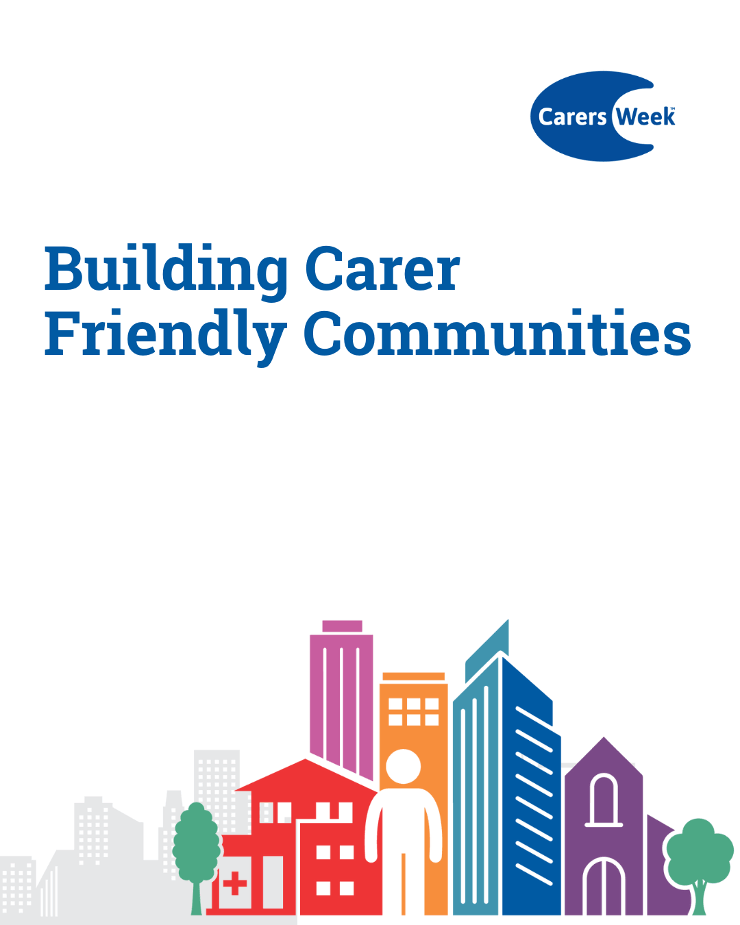 Building Carer Friendly Communities | Carers Week